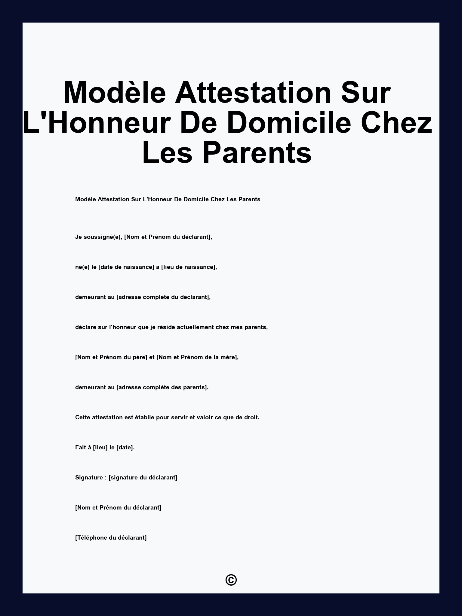 Modèle Attestation Sur L'Honneur De Domicile Chez Les Parents